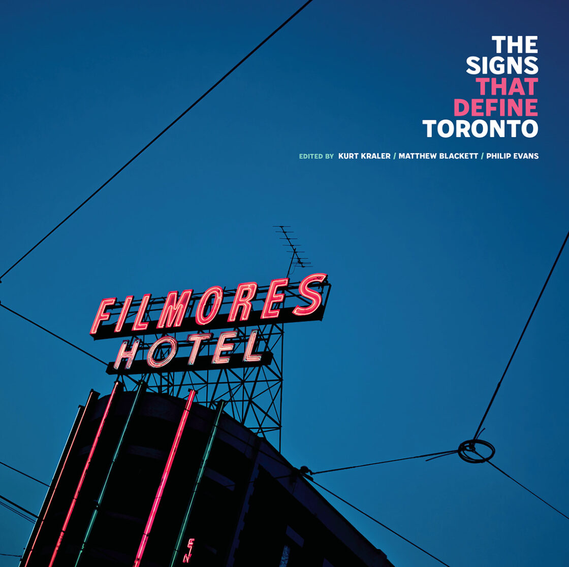 The Signs That Define Toronto: A new book from ERA and Spacing - ERA ...
